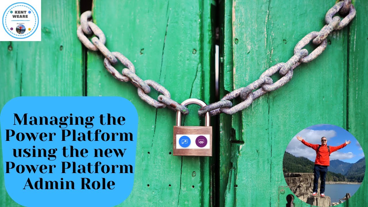 006 - Manage the Power Platform with the new Power Platform Admin Role ...