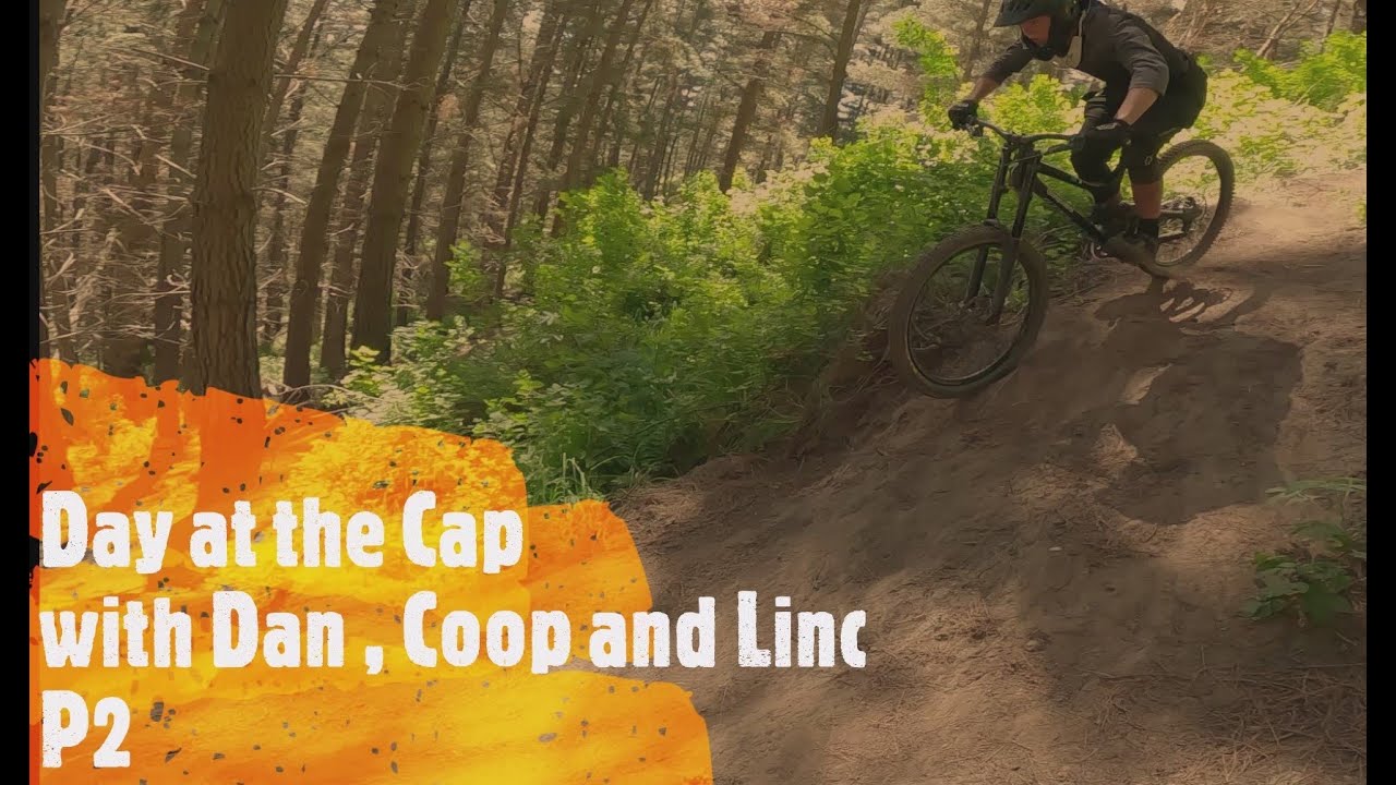 Day at the Cap with Dan , Coop and Linc : Part 2 ; Lower GC and SMC ...