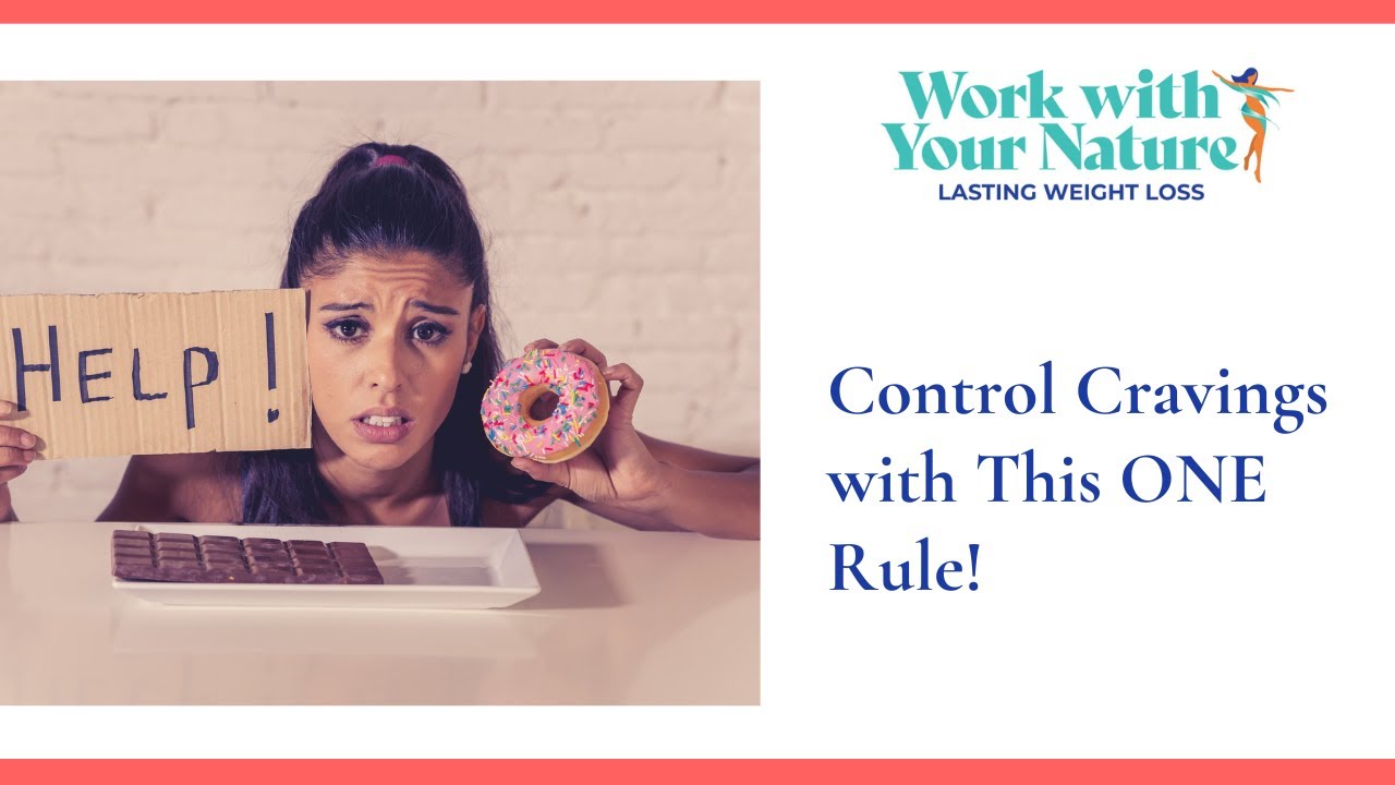 Control Cravings With This One Rule - YouTube