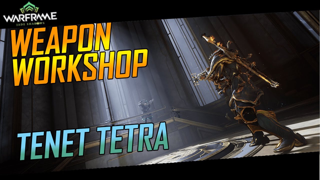 Tenet Tetra Steel Path Builds! Weapon Workshop 2024 | Warframe - YouTube