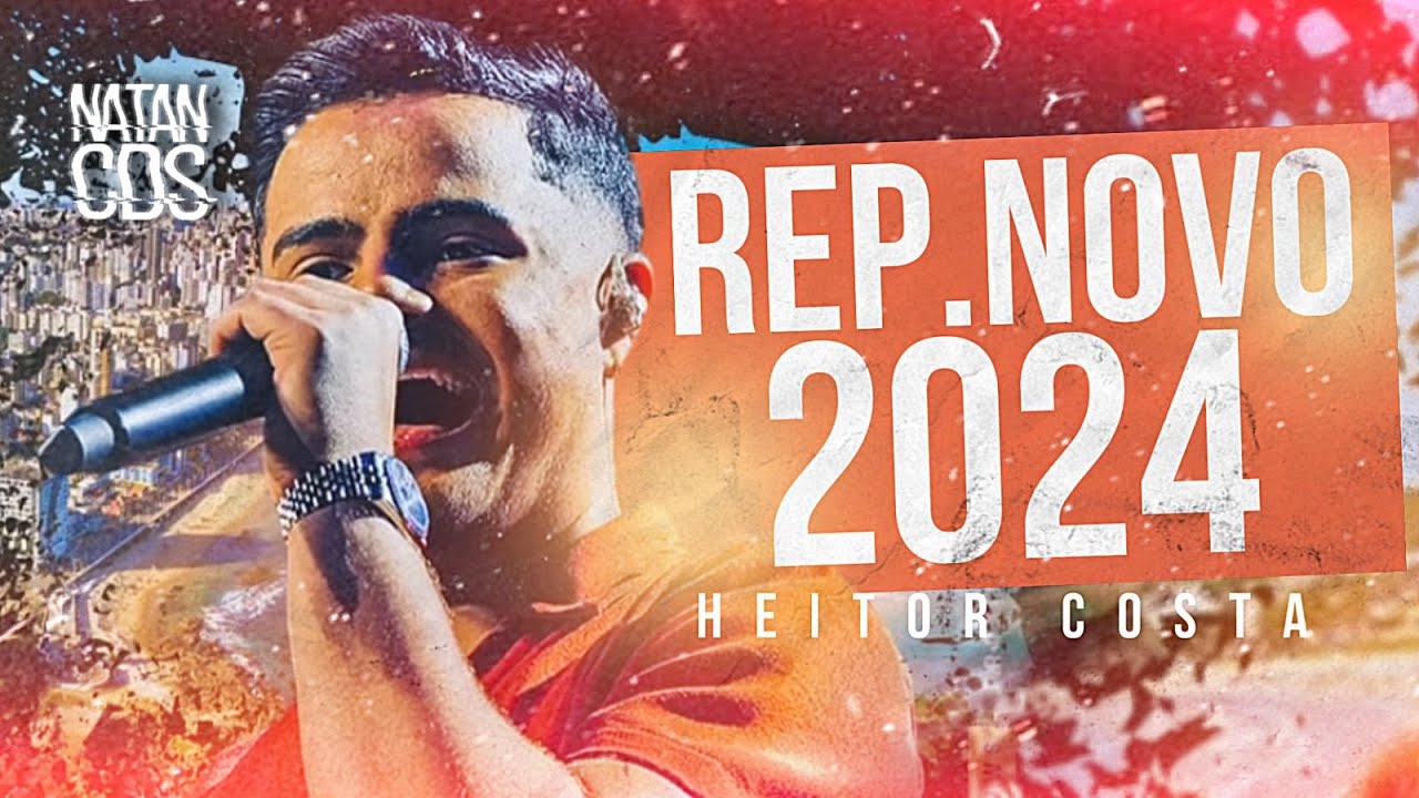 HEITOR COSTA 2024 - SERESTA DO HC - MÚSICAS NOVAS - HEITOR COSTA CD ATUALIZADO 2024 - YouTube