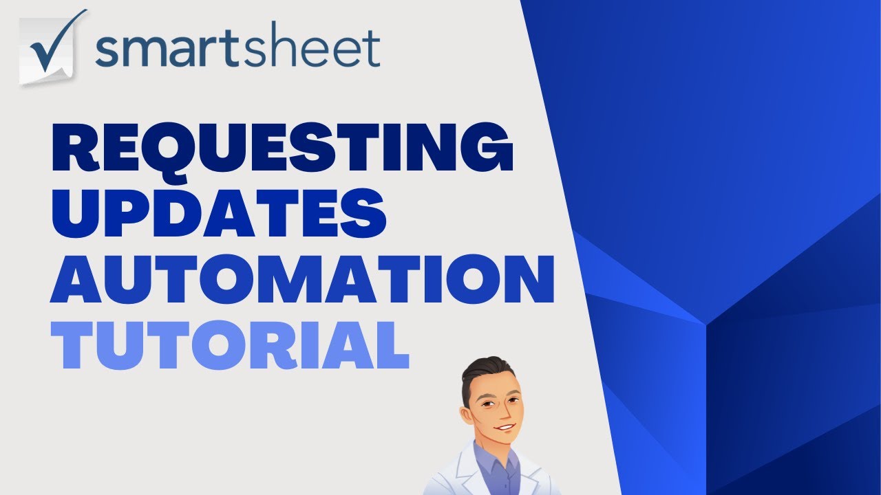 Smartsheets Requesting Updates Automation Tutorial Project Management ...