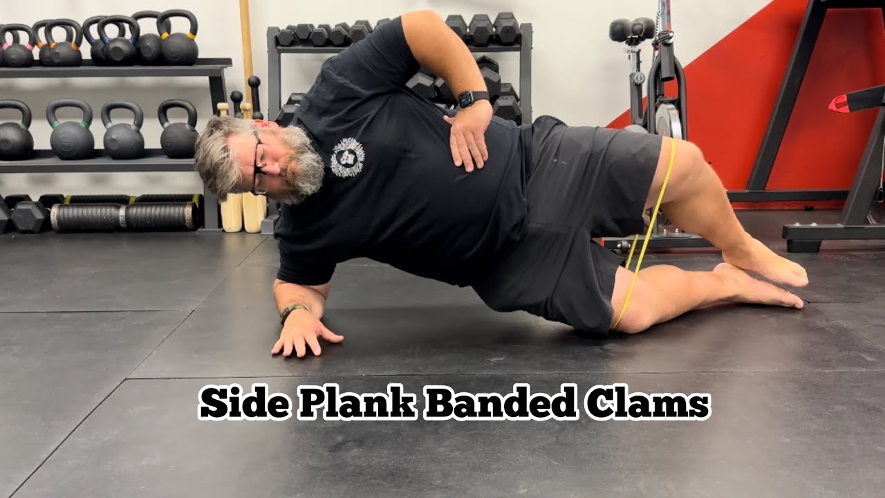 Side Plank Glute Banded Clams - YouTube