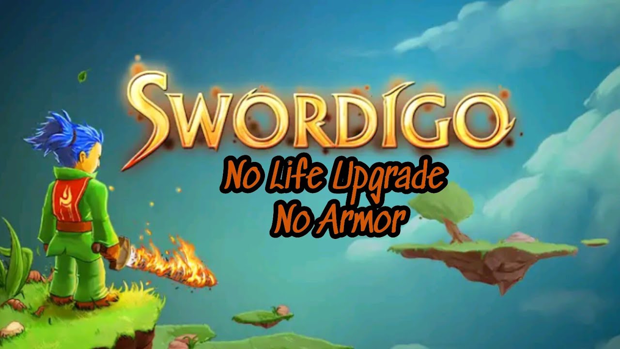 Swordigo - No Life Upgrade & No Armor (Part 6) - YouTube