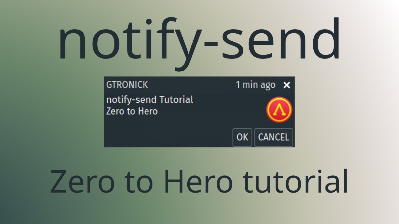 notify-send Zero to Hero tutorial - YouTube