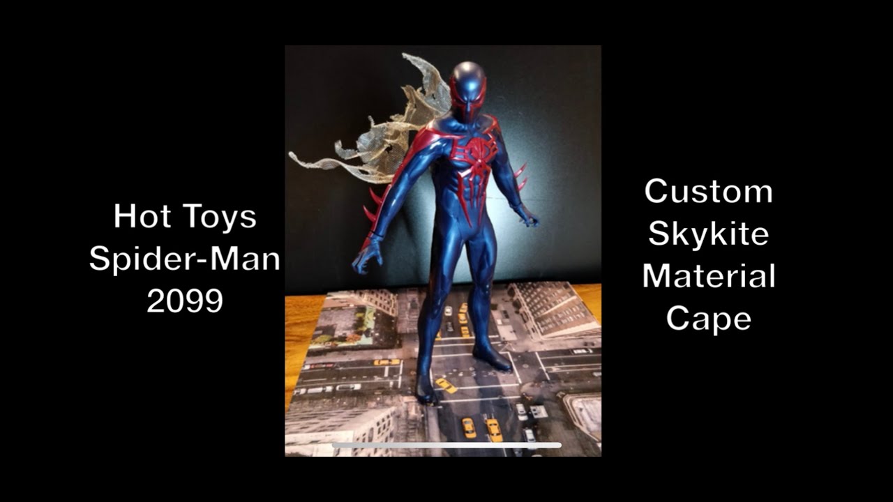Spider-Man 2099 Hot Toys Custom Skykite Material Cape - YouTube