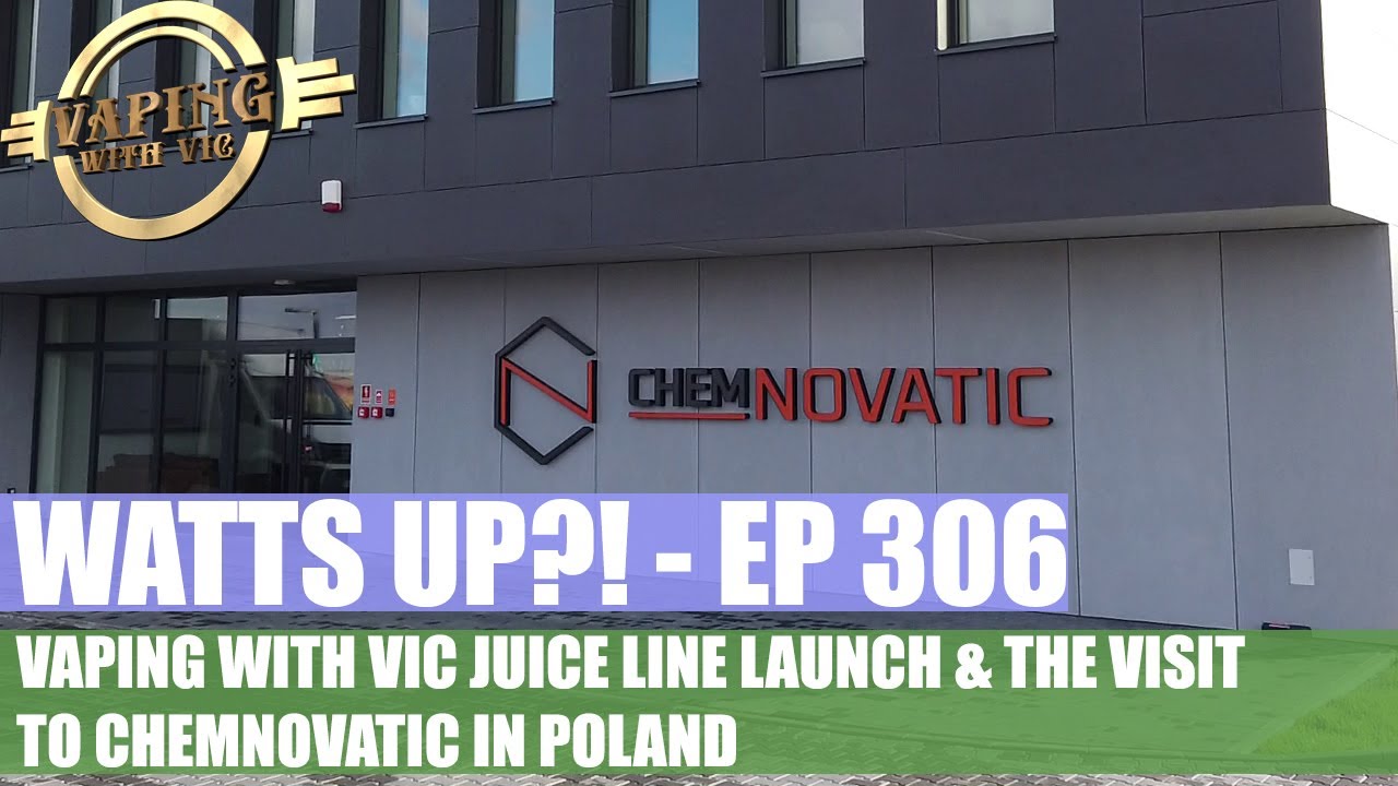 Watts UP?! - EP 306 - VWV/EV Juice Line and the visit to Chemnovatic in ...