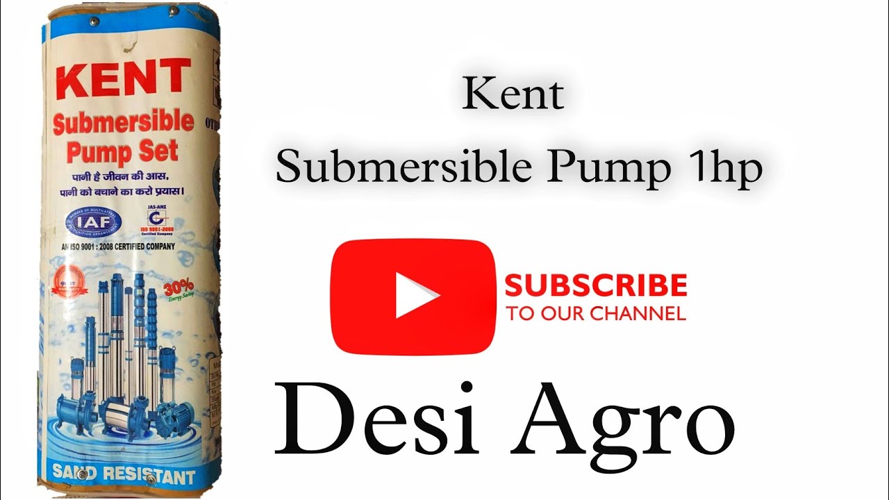 Kent Submersible Pump 1hp |#desi #agro #desiagro#kent #pump #waterpump ...