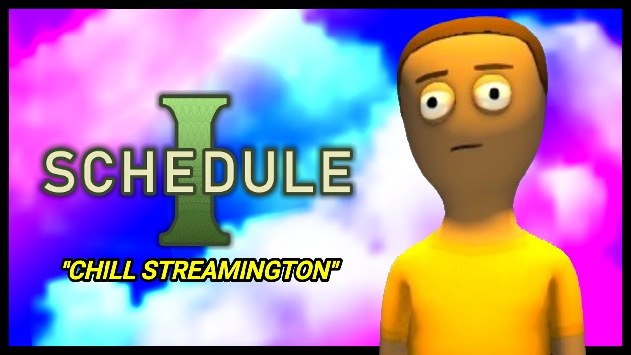 Schedule I Live Gameplay #1 (chill stream ig) - YouTube