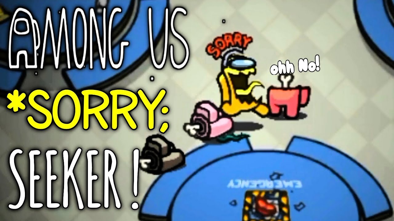 AMONG Us - Hide N Seek as ( SORRY) Seeker full Victory gameplay in ...