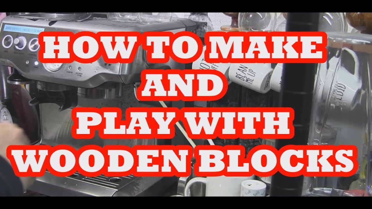 HOW TO MAKE AND PLAY WITH BLOCKS - YouTube