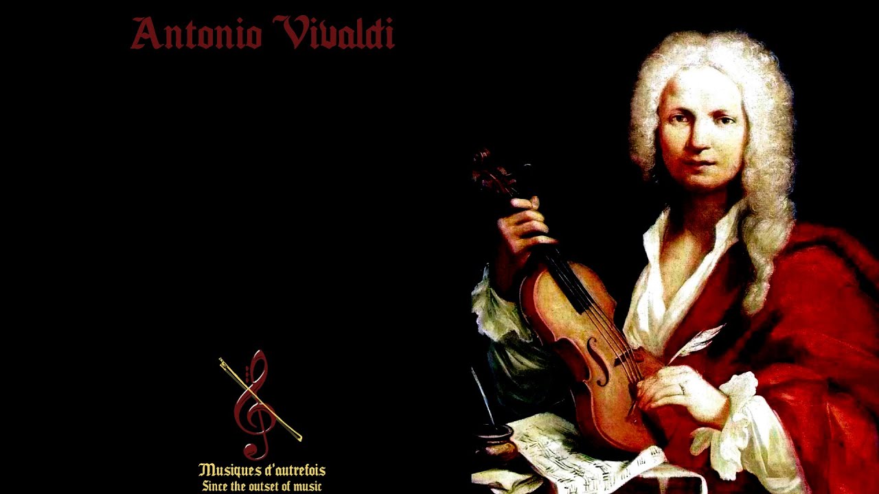Antonio Vivaldi meilleures œuvres, Best Of Vivaldi Ontonio - YouTube