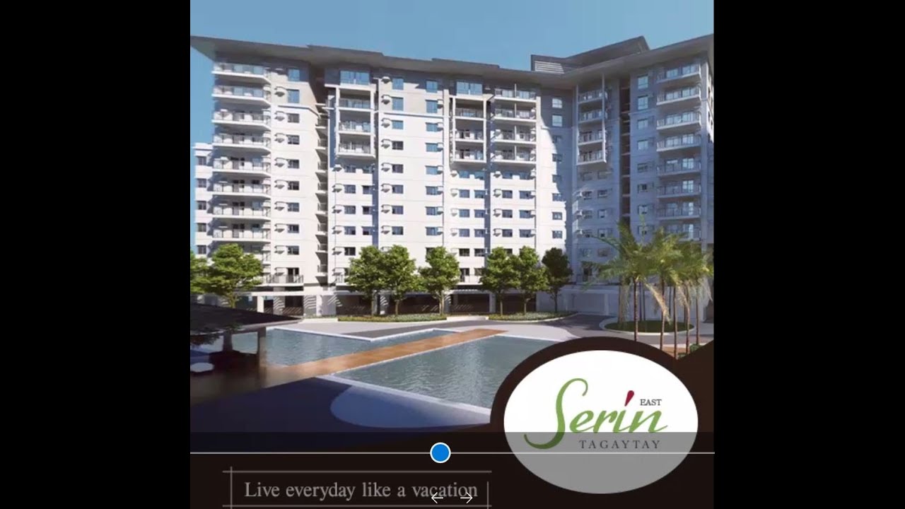 Serin East Tagaytay : Pre Selling Condo beside Ayala Malls Serin - YouTube