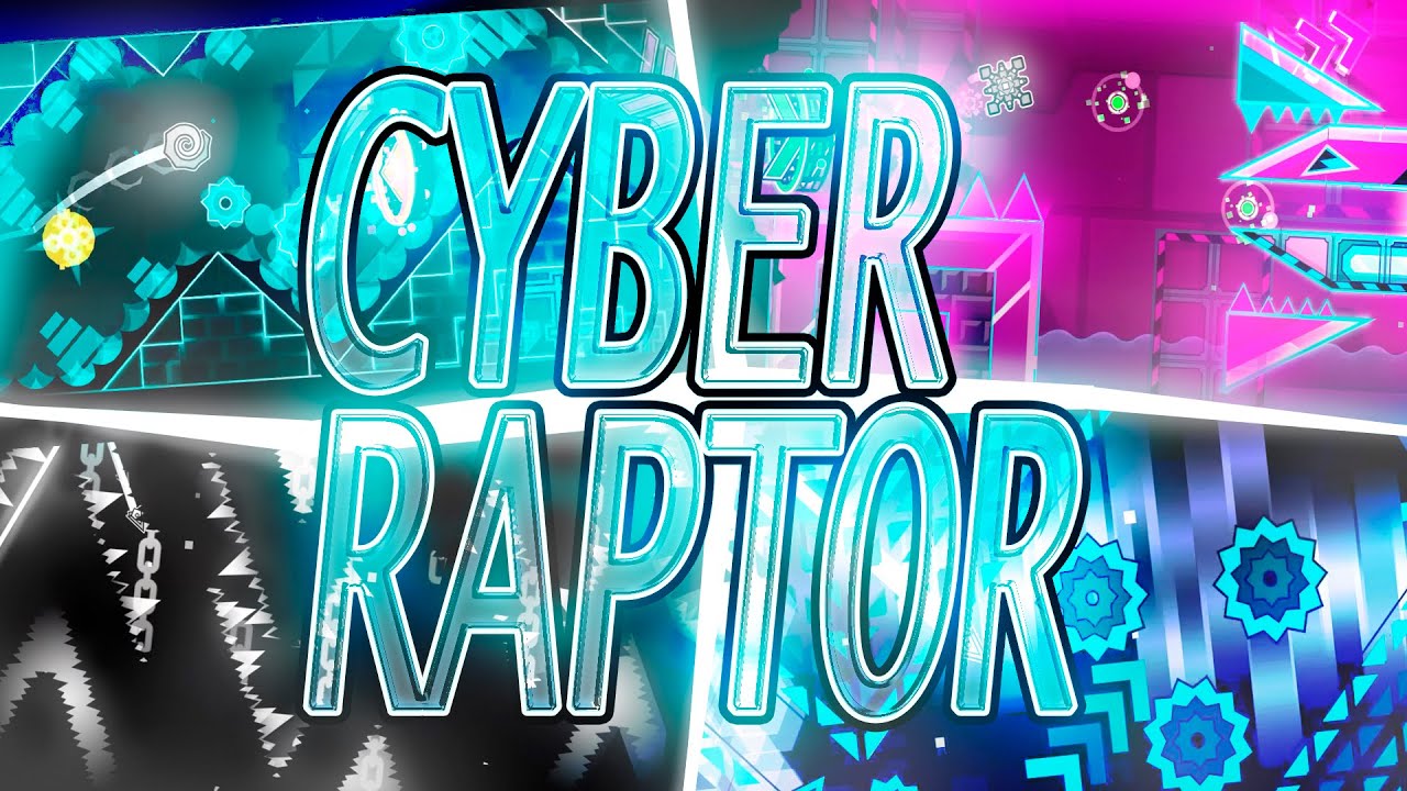Cyber Raptor (Extreme/Impossible Demon) by @ItsAlbondiga and more - YouTube