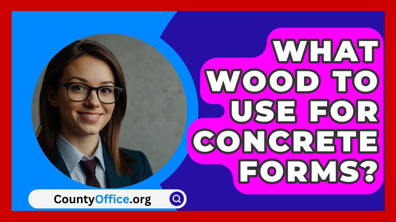What Wood To Use For Concrete Forms CountyOffice YouTube What Wood To Use For Concrete Forms CountyOffice YouTube