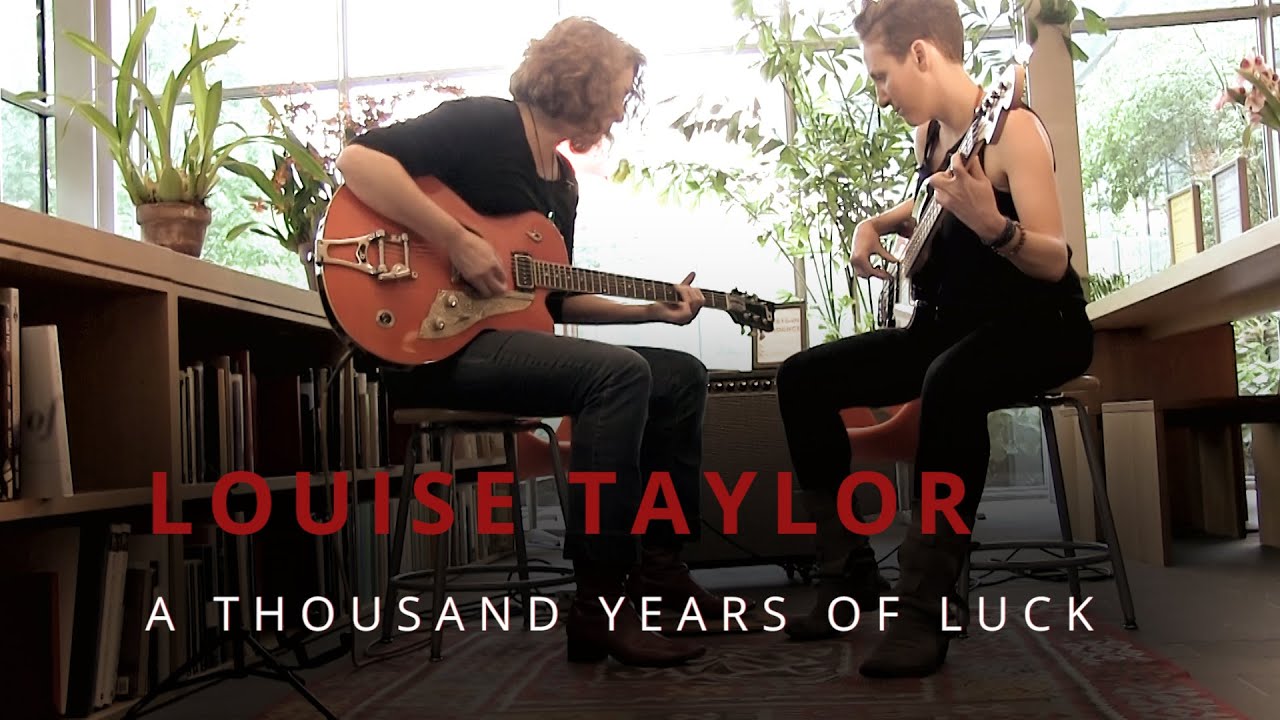 Louise Taylor "A Thousand Years of Luck" - YouTube