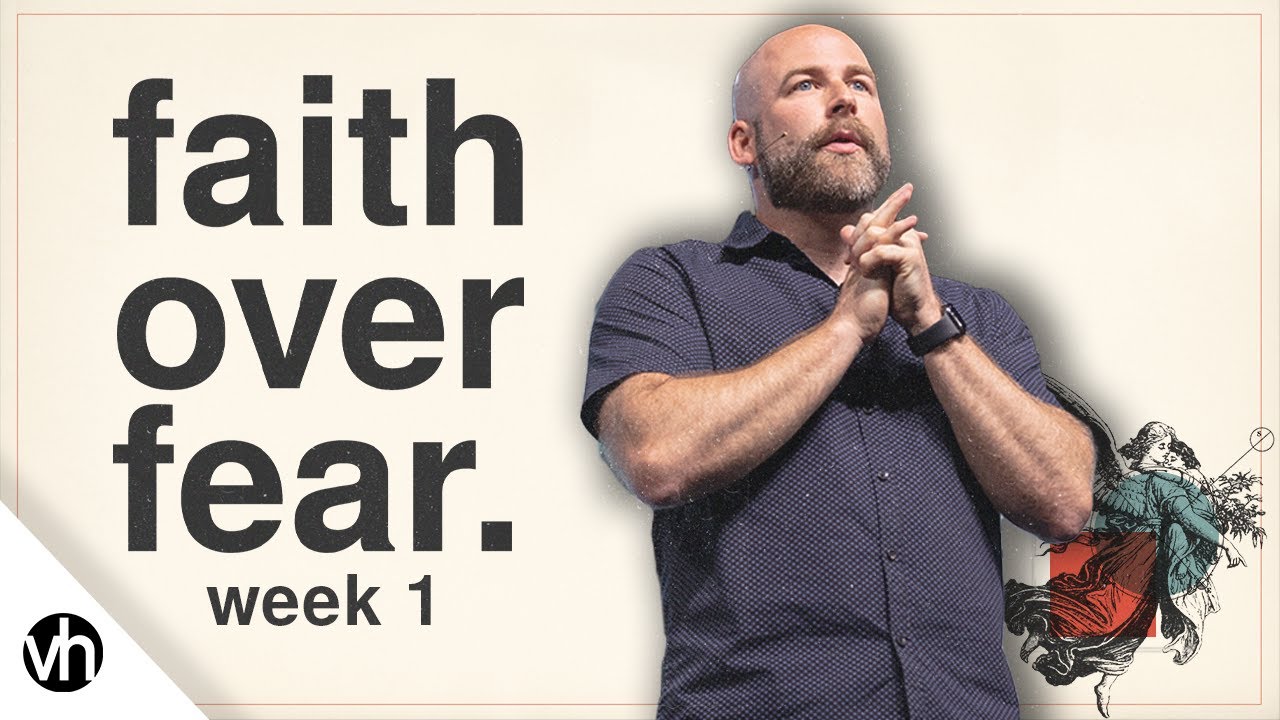 Faith Over Fear Week 1 | Pastor Aaron Begley - YouTube