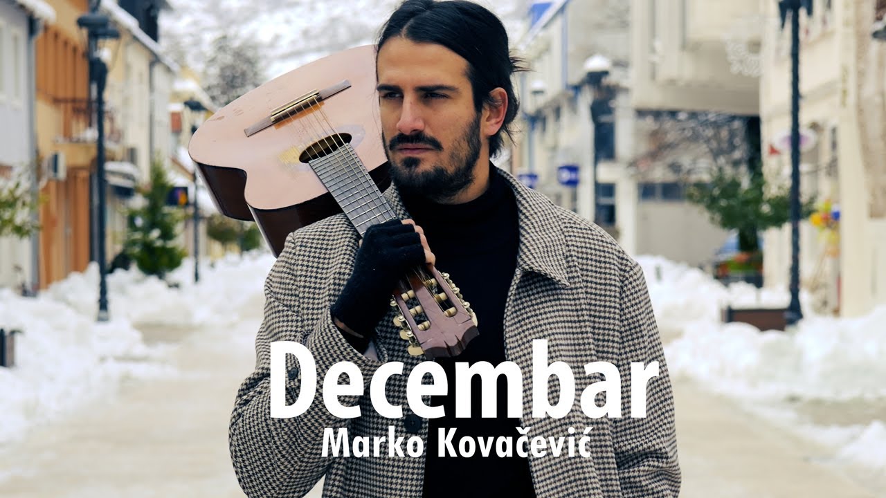 Marko Kovacevic - Decembar - YouTube