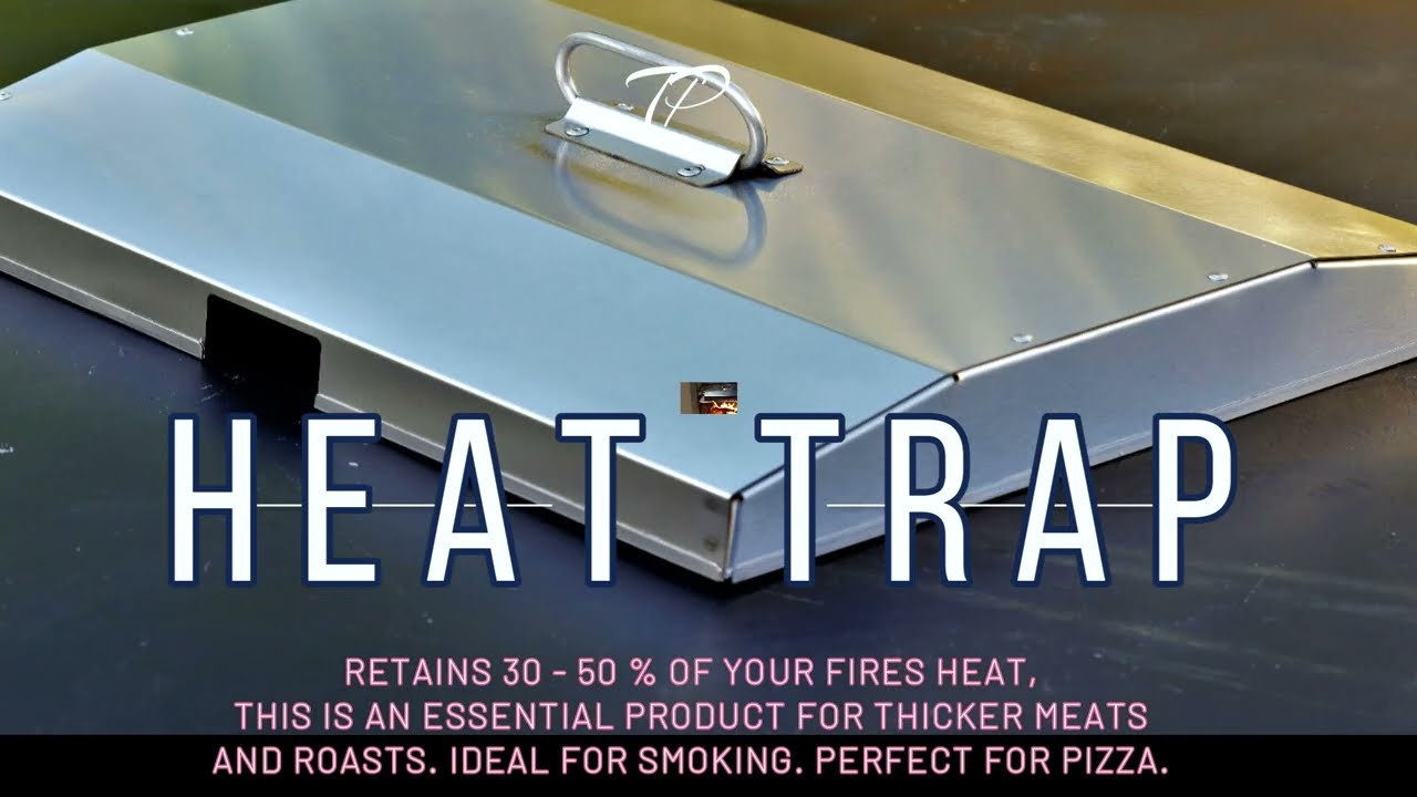 HEAT TRAP - BRAAI/BARBECUE - TP Products - YouTube