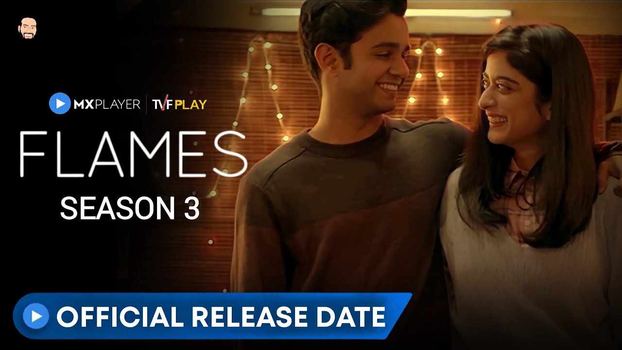 Flames Season 3 Release Date | Flames Season 3 Trailer | Flames Season ...