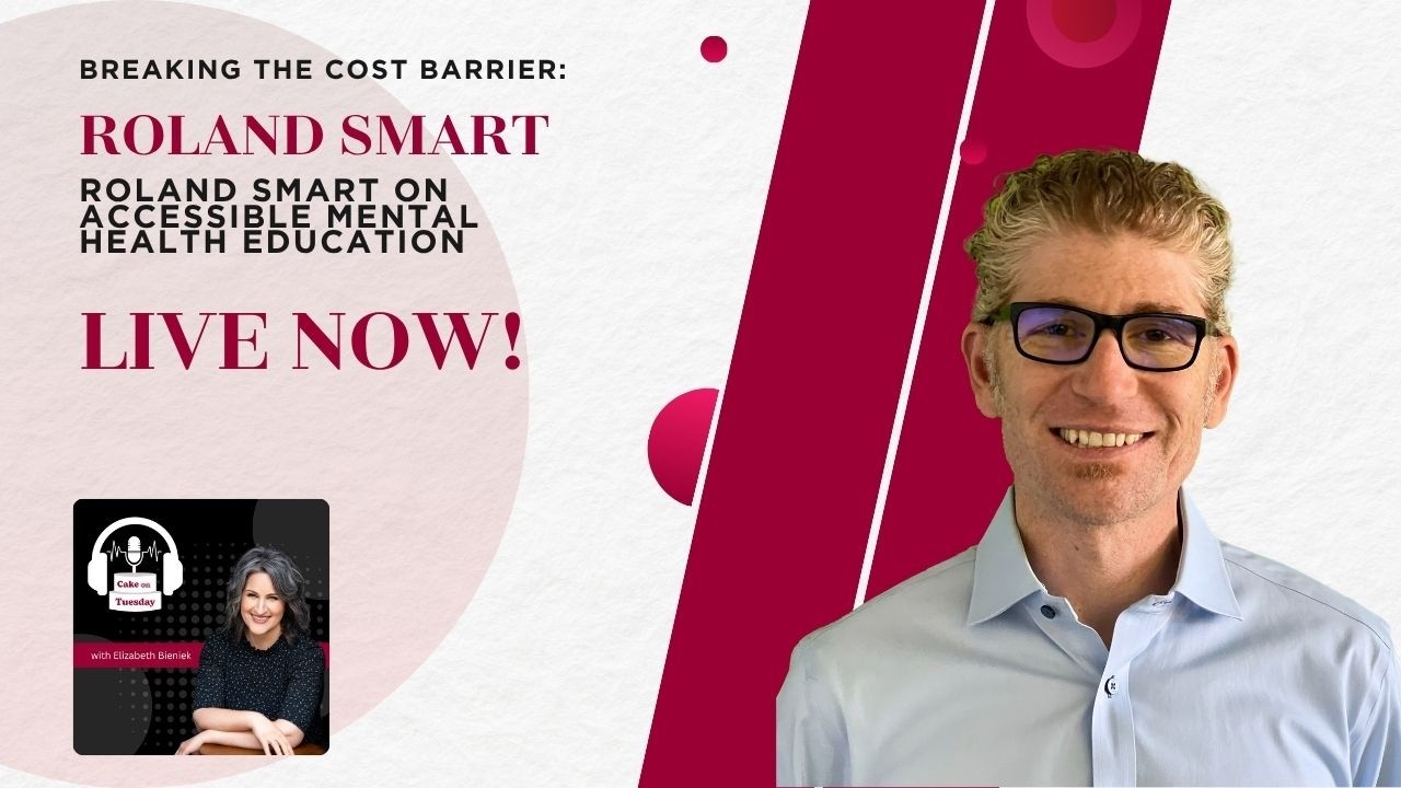 Breaking the Cost Barrier: Roland Smart on Accessible Mental Health ...
