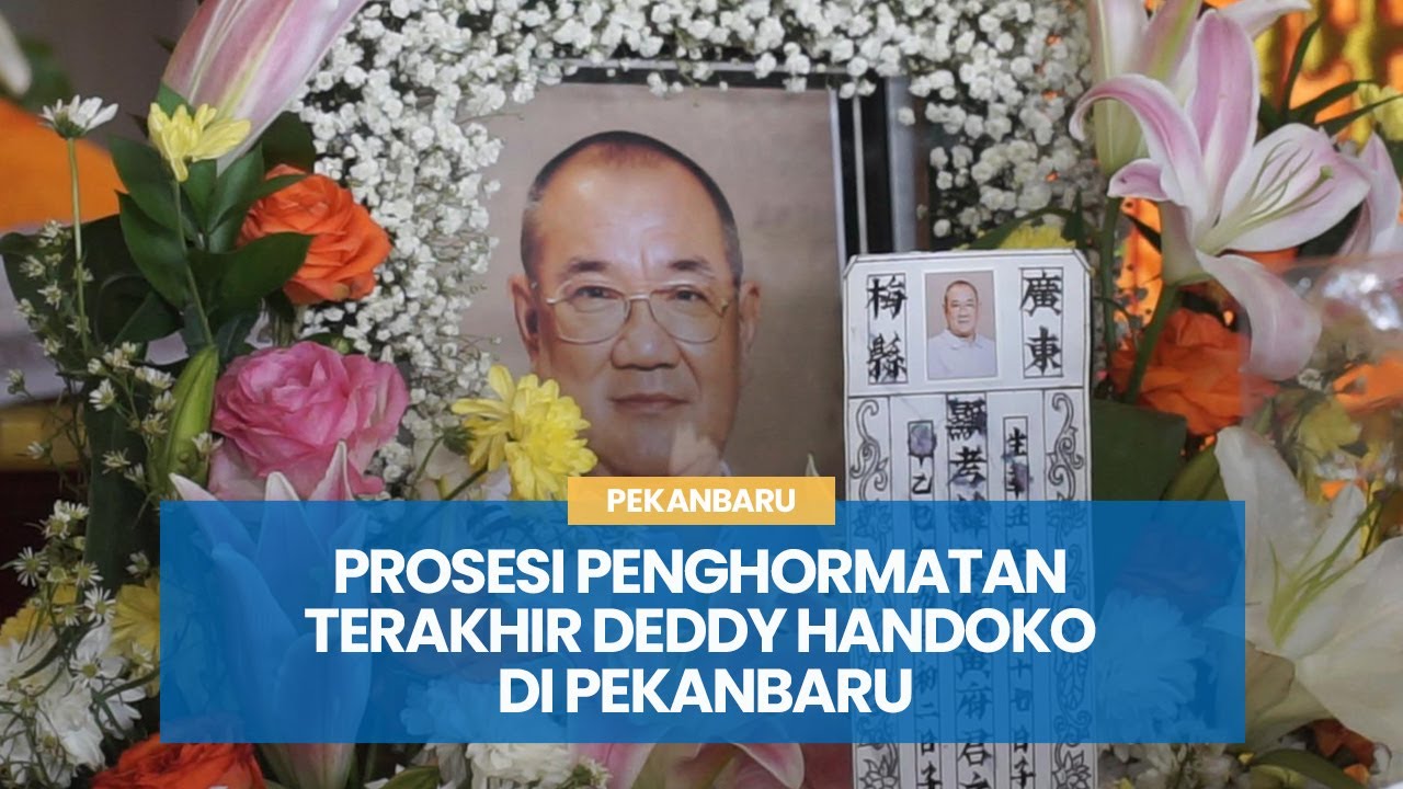 Prosesi Penghormatan Terakhir Deddy Handoko di Pekanbaru - YouTube