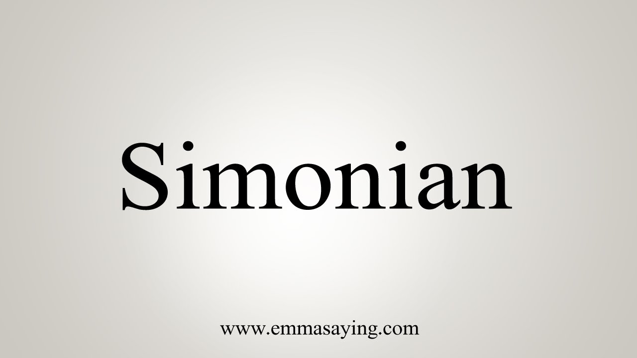 How To Say Simonian - YouTube