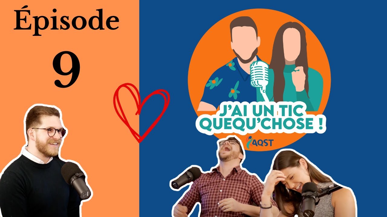 BALADO J'ai un TIC quequ'chose ép 9 - Les relations amoureuses avec Gilles et Marc-André ...