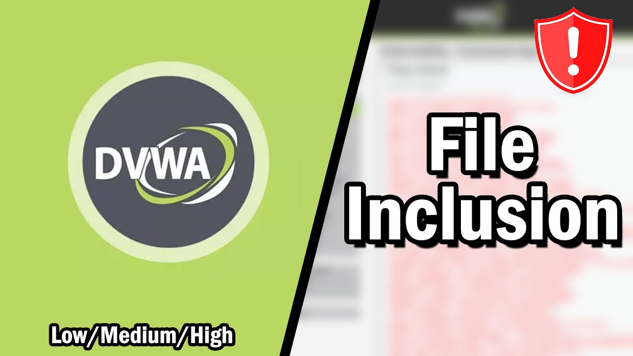 FILE INCLUSION - DVWA (LOW/MEDIUM/HIGH) - YouTube