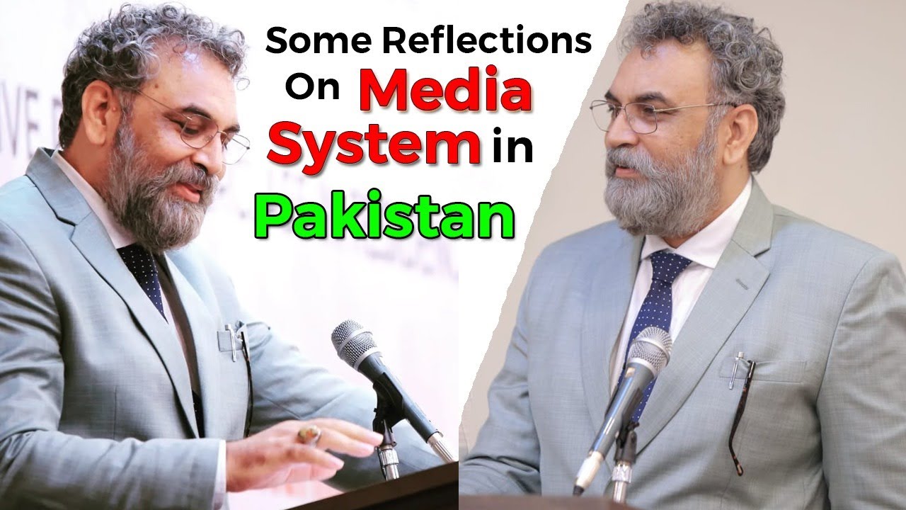 some reflections on media system in Pakistan - YouTube