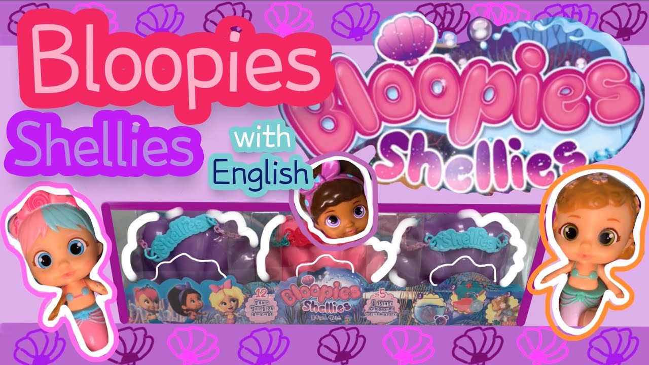 Shellies Little Mermaids +12 to collect BLOOPIES SHELLIES.블루피스 쉘리스[영어 ...