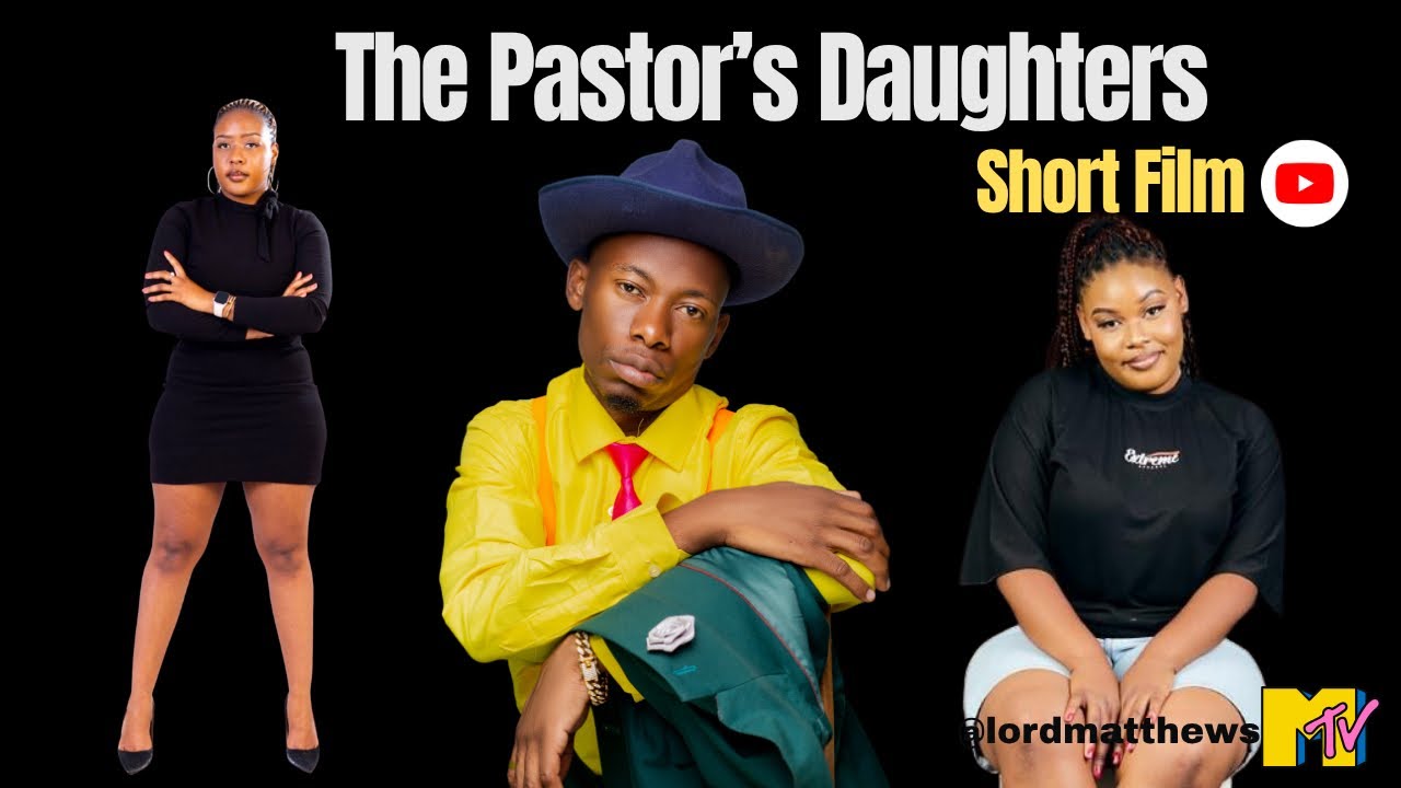The pastor’s daughters || Short Film - YouTube