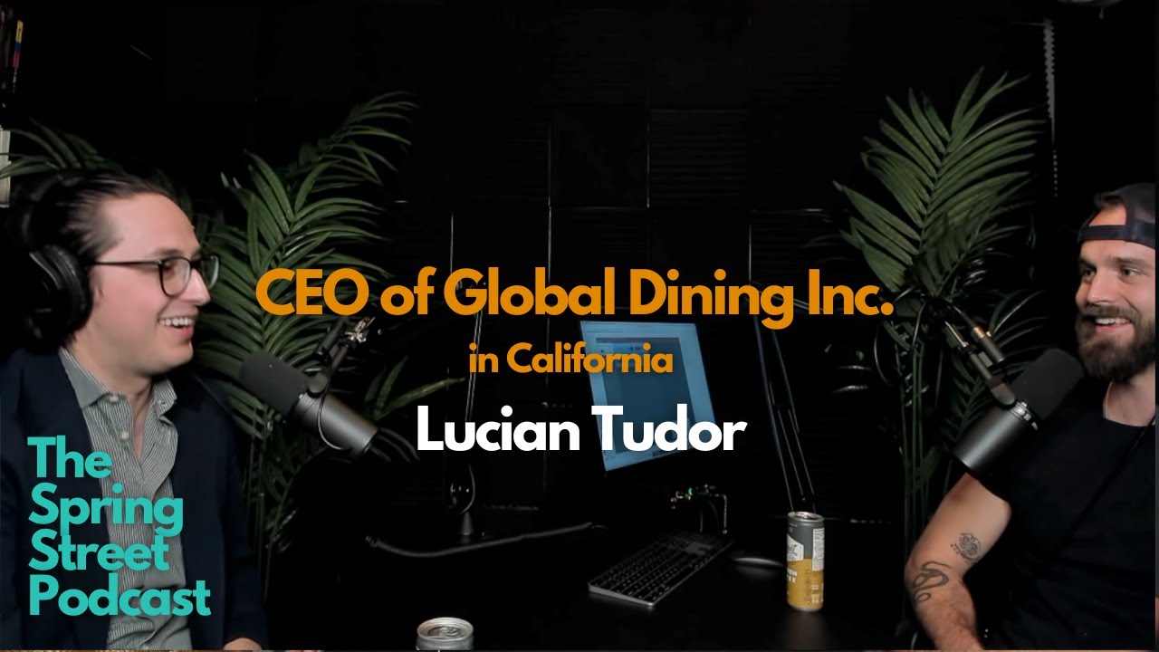 20 - Lucian Tudor - CEO of Global Dining Inc. in California - YouTube
