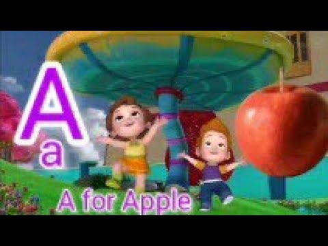 A a For Apple / B b For Book / abcdefg alphabet song / ABC Song for ...