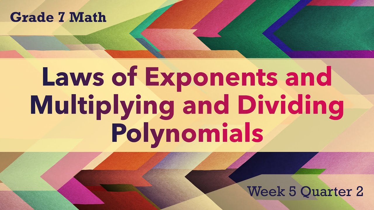 Grade 7 Math - Laws of Exponents and Multiplying and Dividing ...