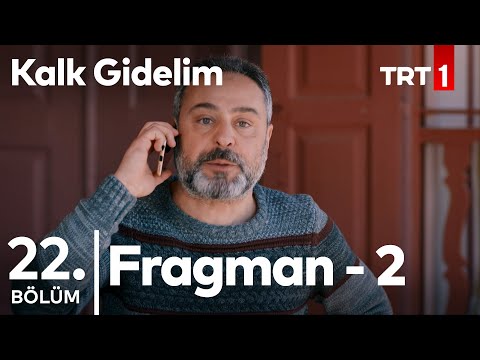 Kalk Gidelim 22. Bölüm 2. Fragman