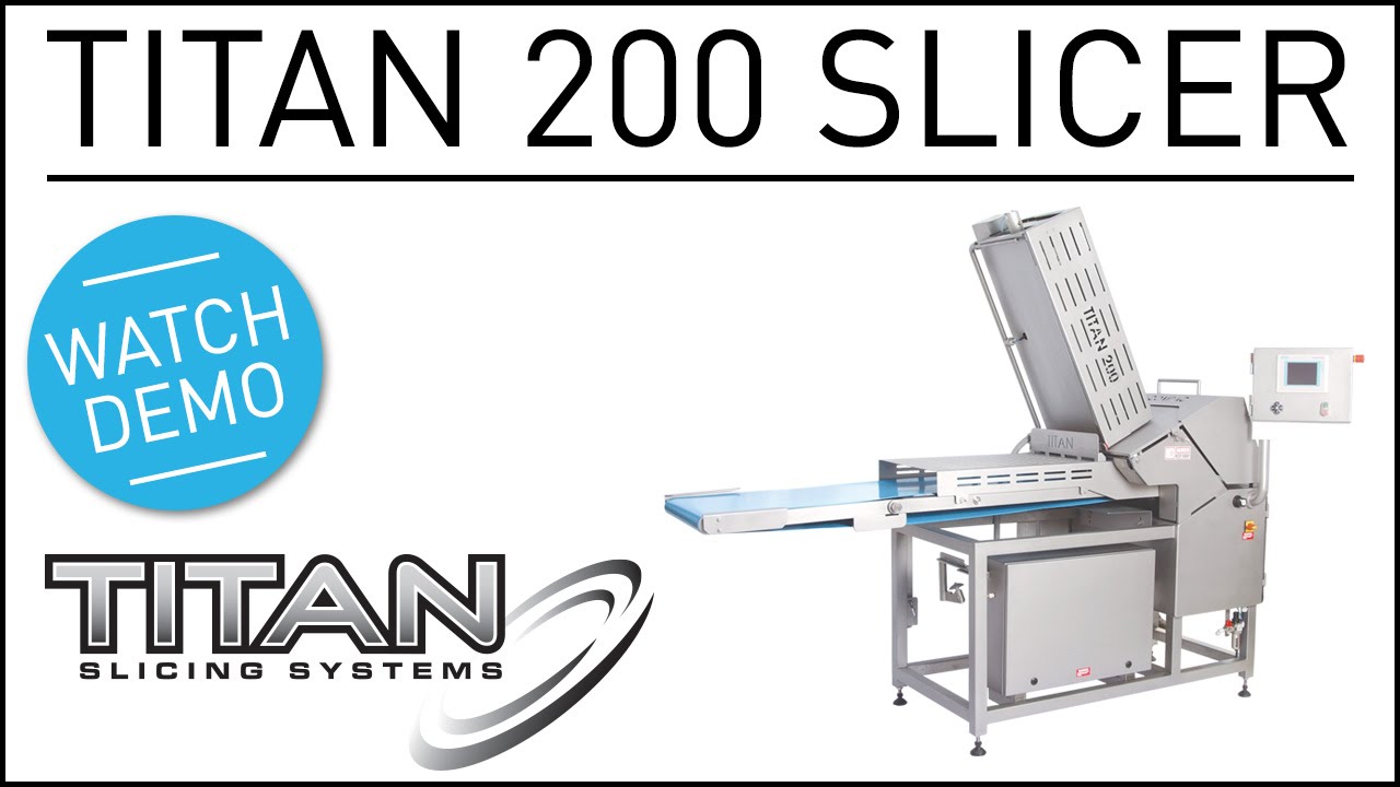 Titan 200 Slicer - Titan Slicing Systems (Industrial Meat Slicers ...