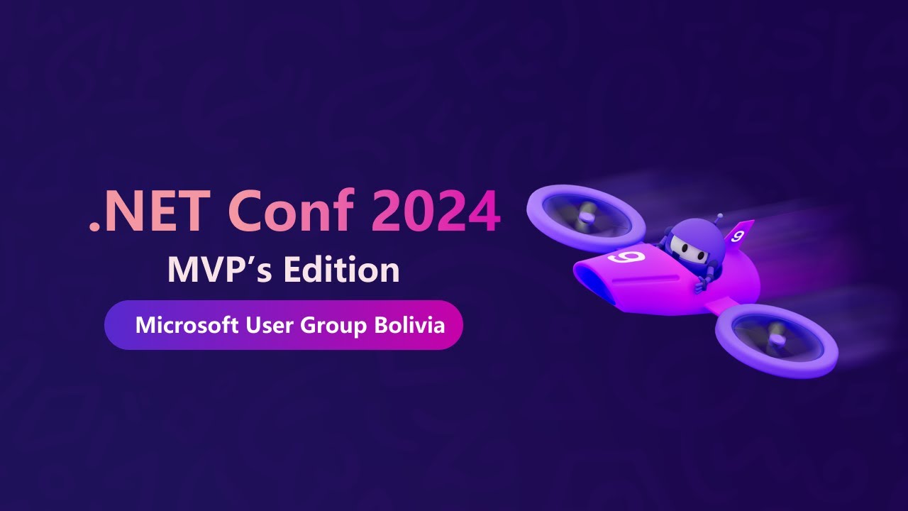 .NET Conf MVP's Edition - Microsoft User Group Bolivia - YouTube