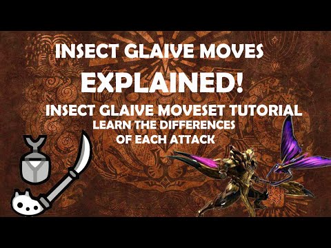 [UPDATED] Insect Glaive Moveset EXPLAINED!! +Useful Combos - YouTube