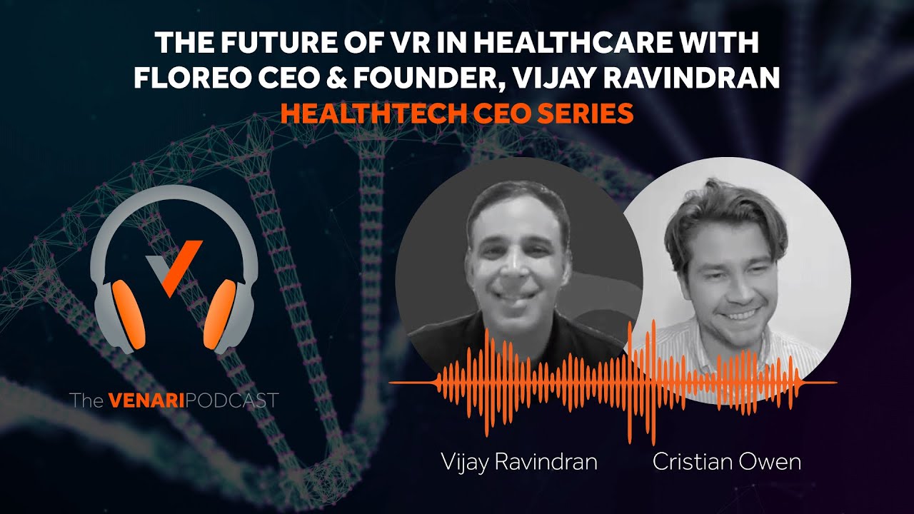 Trailer: The Future Of VR In Healthcare With Floreo CEO & Founder ...
