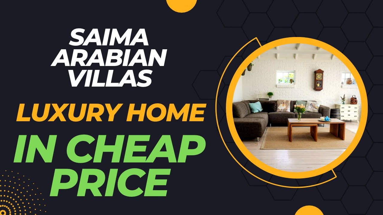Exploring Saima Arabian Villas: Incredible Double-Story Home Tour - YouTube