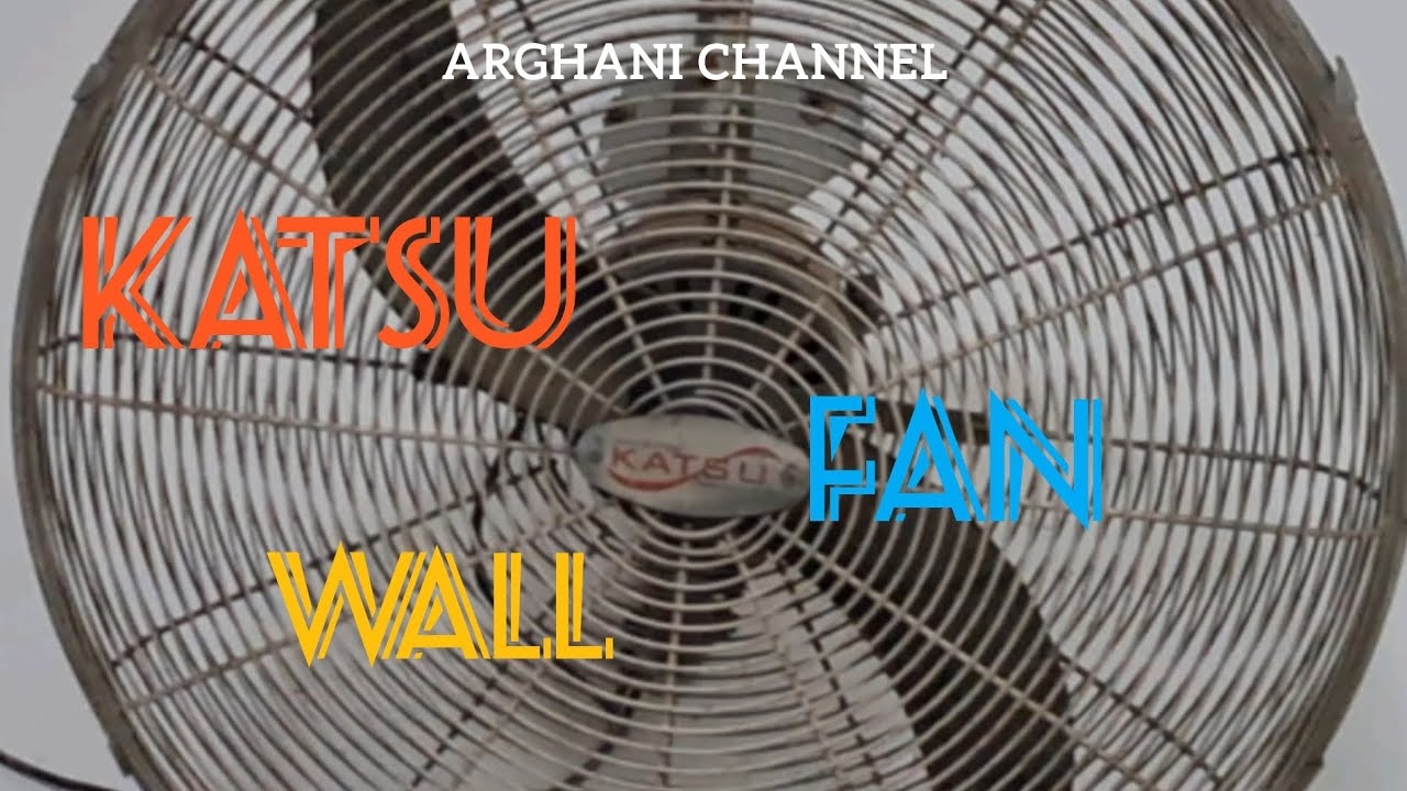 katsu wall fan - YouTube