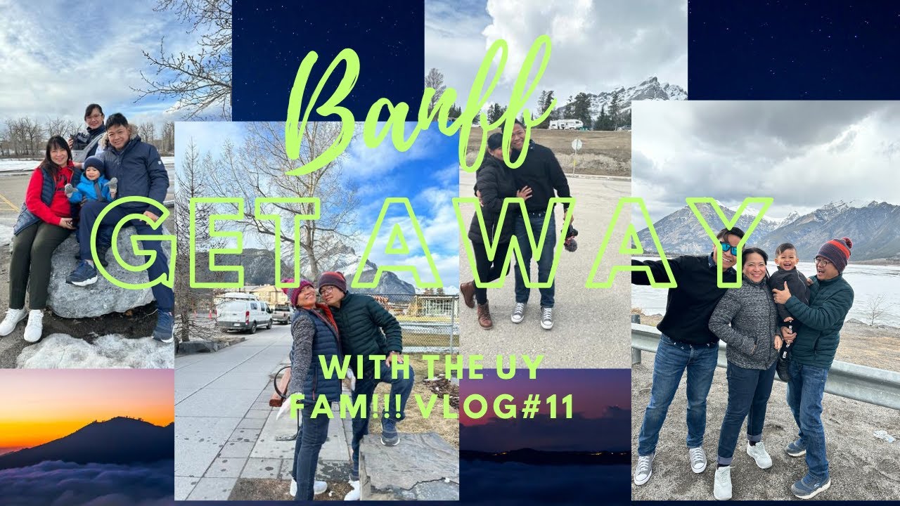 VLOG#11 | BANFF WITH PARENTS | PART 1 | FAMILY TIME - YouTube