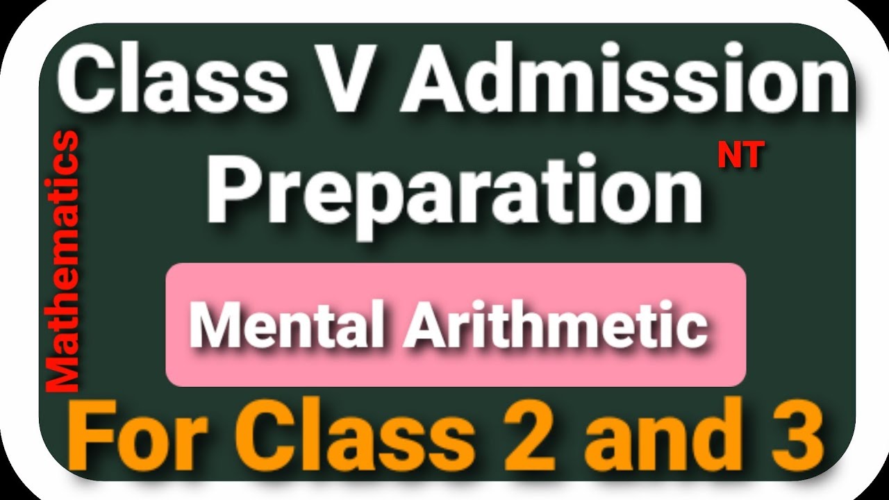 Admission Test Preparation || Class 5 || Mathematics || Mental ...