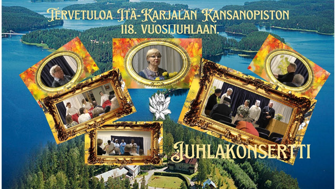 ASTV. Itä-Karjalan Kansanopiston. 118 vuotta viisautta ja perinteitä ...