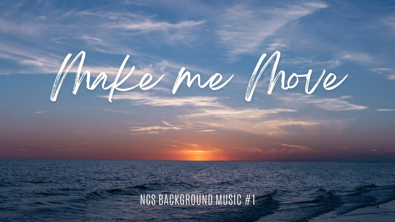 Culture Code - Make Me Move feat. Karra | Dance Pop | NCS Background ...