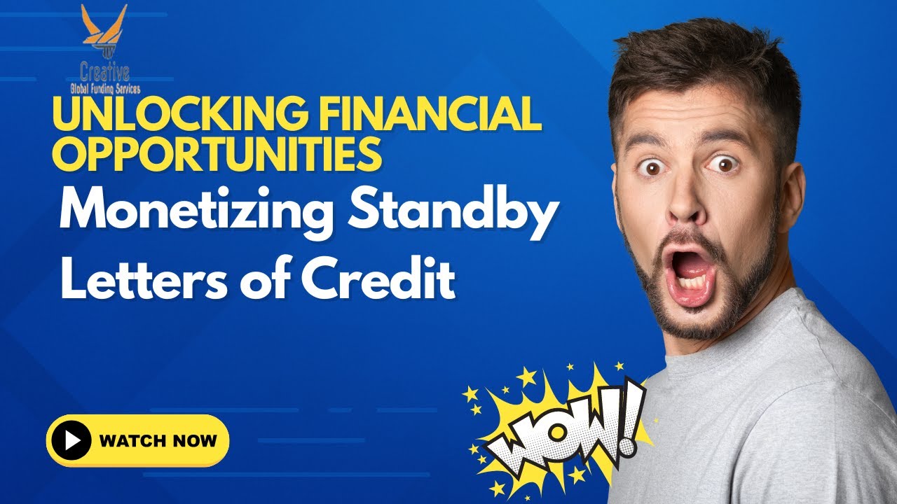 Unlocking Financial Opportunities: Monetizing Standby Letters of Credit ...