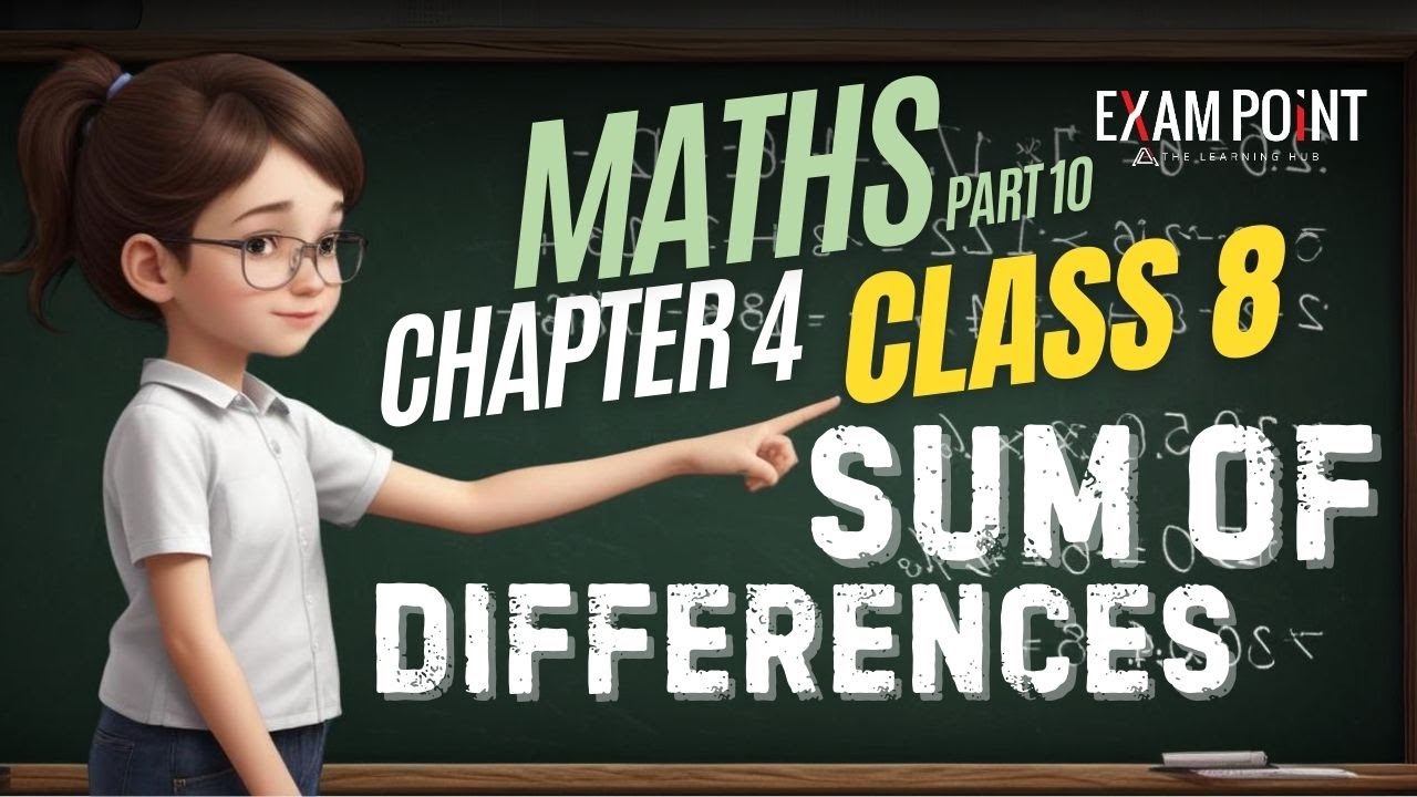Class 8 SCERT Maths | Chapter 4: Identities | Part 10: Sum of ...