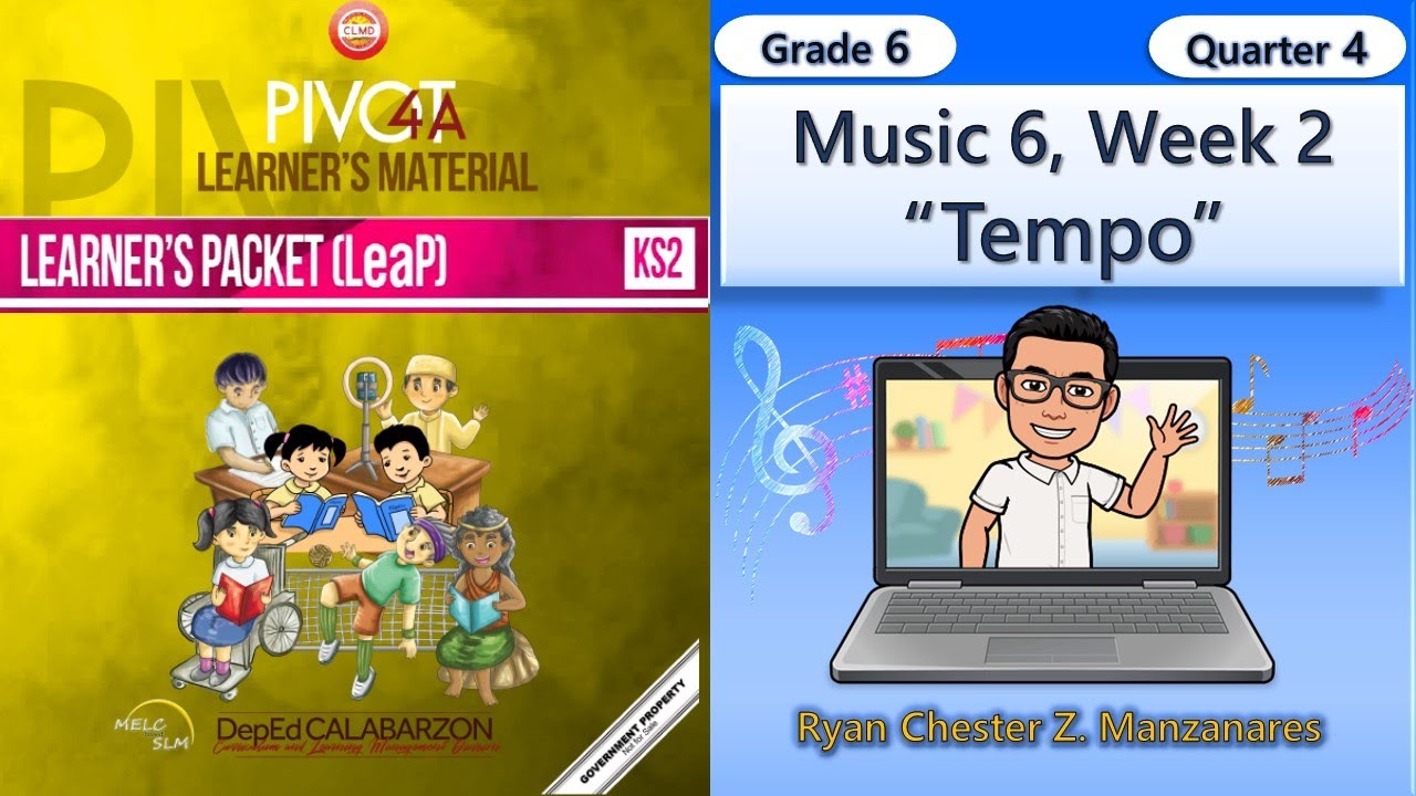 Music 6 Quarter 4 Week 2 Tempo (LeaP) | Grade 6 MAPEH - YouTube