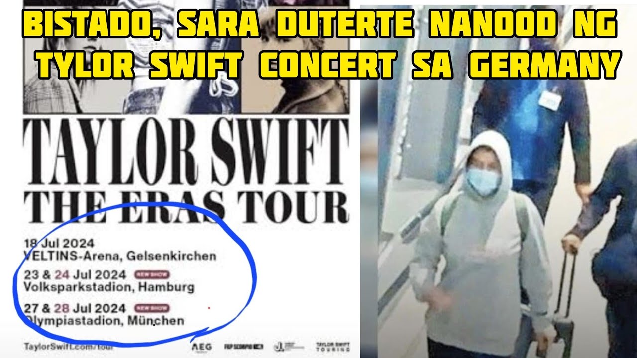 CONFIRM NA. SARA DUTERTE PUMUNTANG GERMANY MANOOD NG TAYLOR SWIFT ...